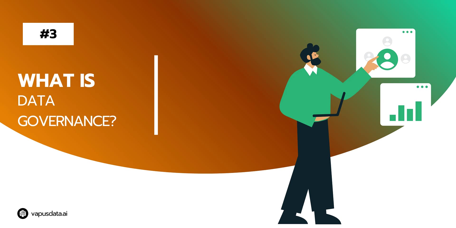 What is Data Governance? – VapusData - Decentralized, Secure and ...
